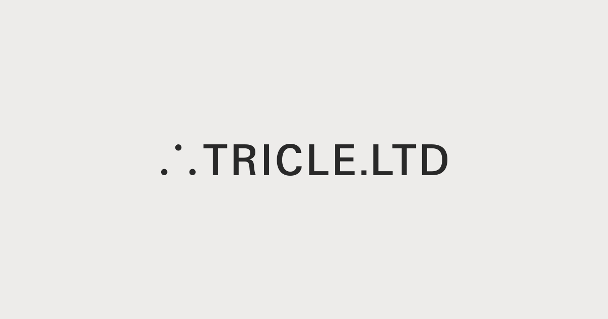 TOP | トリクル / TRICLE